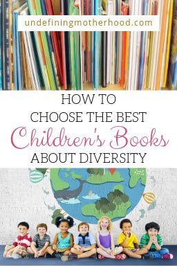 How To Choose The Best Children's Books About Diversity