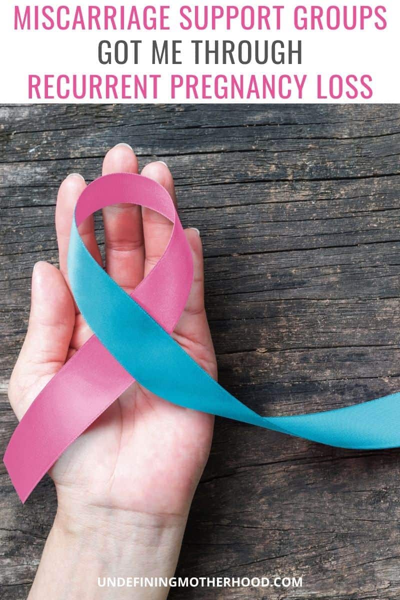 Miscarriage Support Groups Got me Through Recurrent Pregnancy Loss