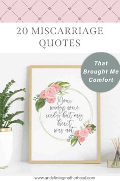 20 Miscarriage Quotes that Brought Me Comfort After Loss
