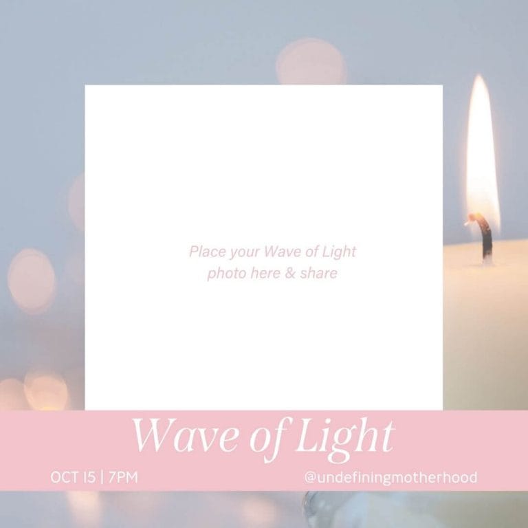 Wave of Light 2023: A Pregnancy & Infant Loss Event