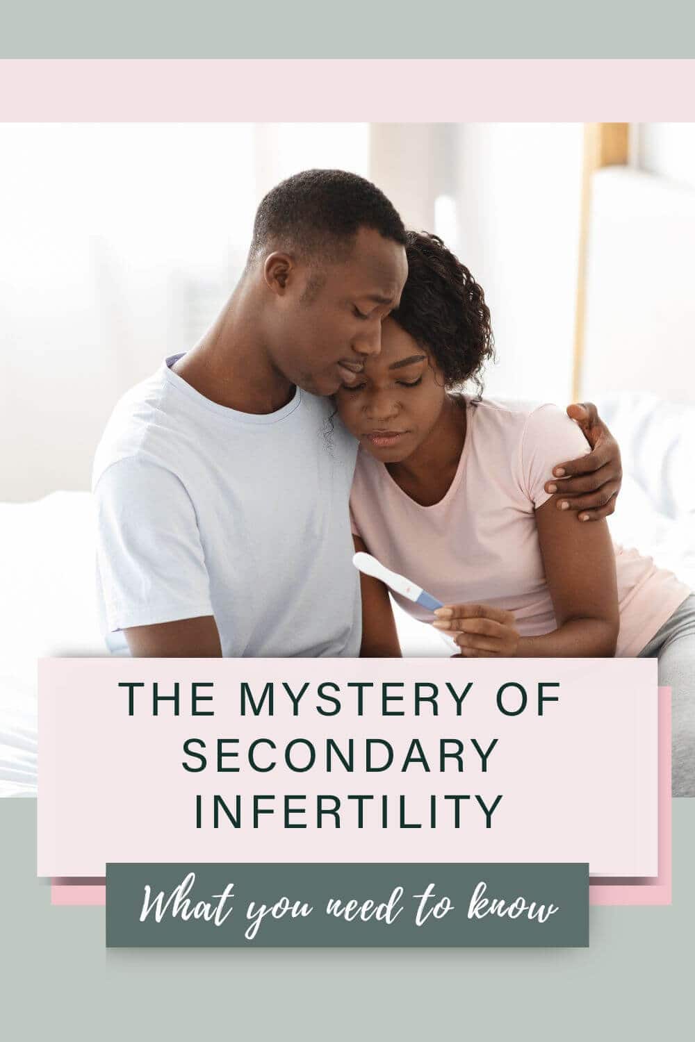 Secondary Infertility: Coping, Tips for Managing, and Treatment