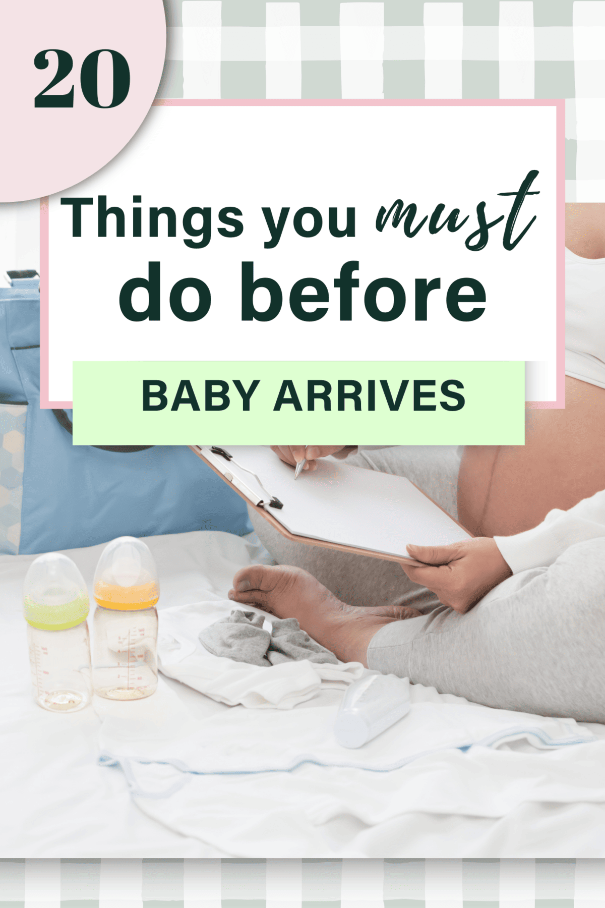 20 Things to Do to Prepare for Baby - Undefining Motherhood